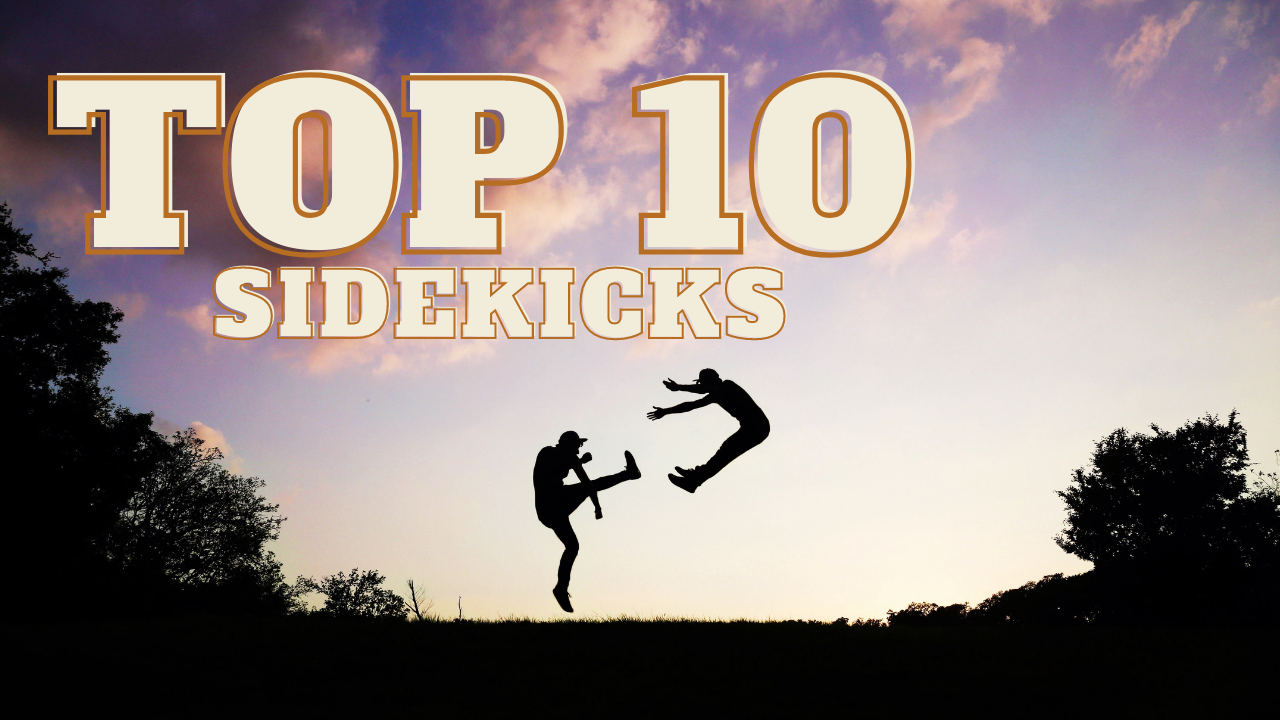 Top 10 Sidekicks Of All Time! – Christy Grace Scarlet Pen